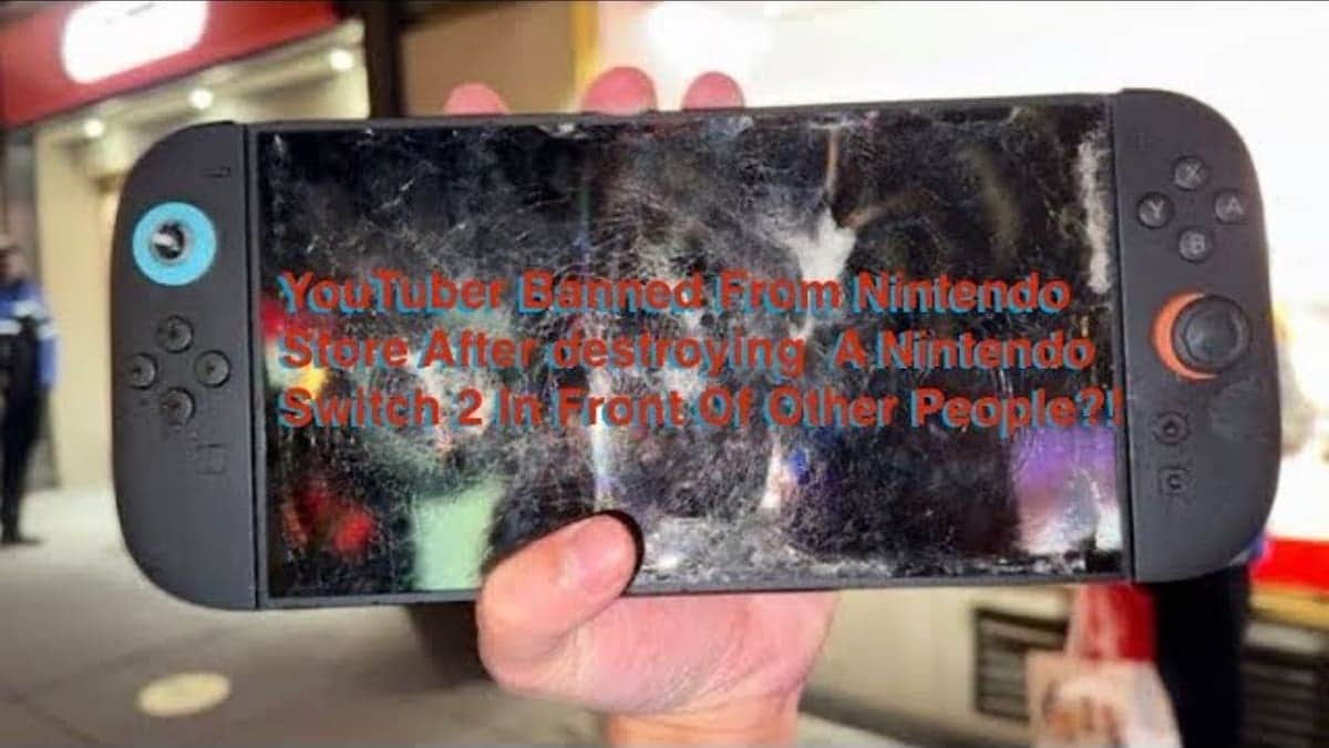 据称，YouTuber在粉碎Nintendo Switch 2外面的商店中被禁止使用病毒特技 - Collectiona2z.com